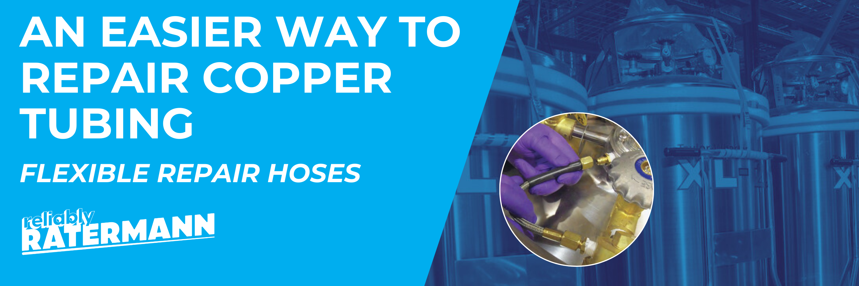 An Easier Way to Repair Cryogenic Copper Tubing